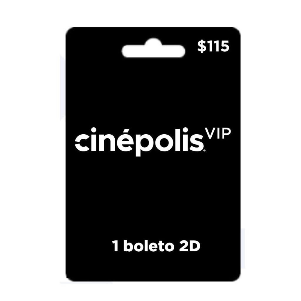 Cinépolis VIP 2D 1 boleto $115 tarjeta prepago, Pin Digital ...