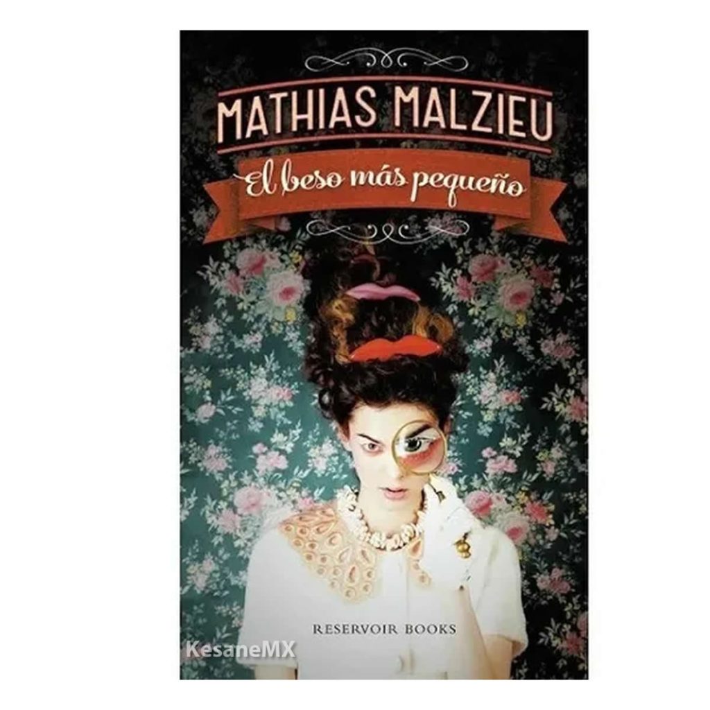 Beso mas pequeño (El) / Libro / Mathias Malzieu – Progresando.com