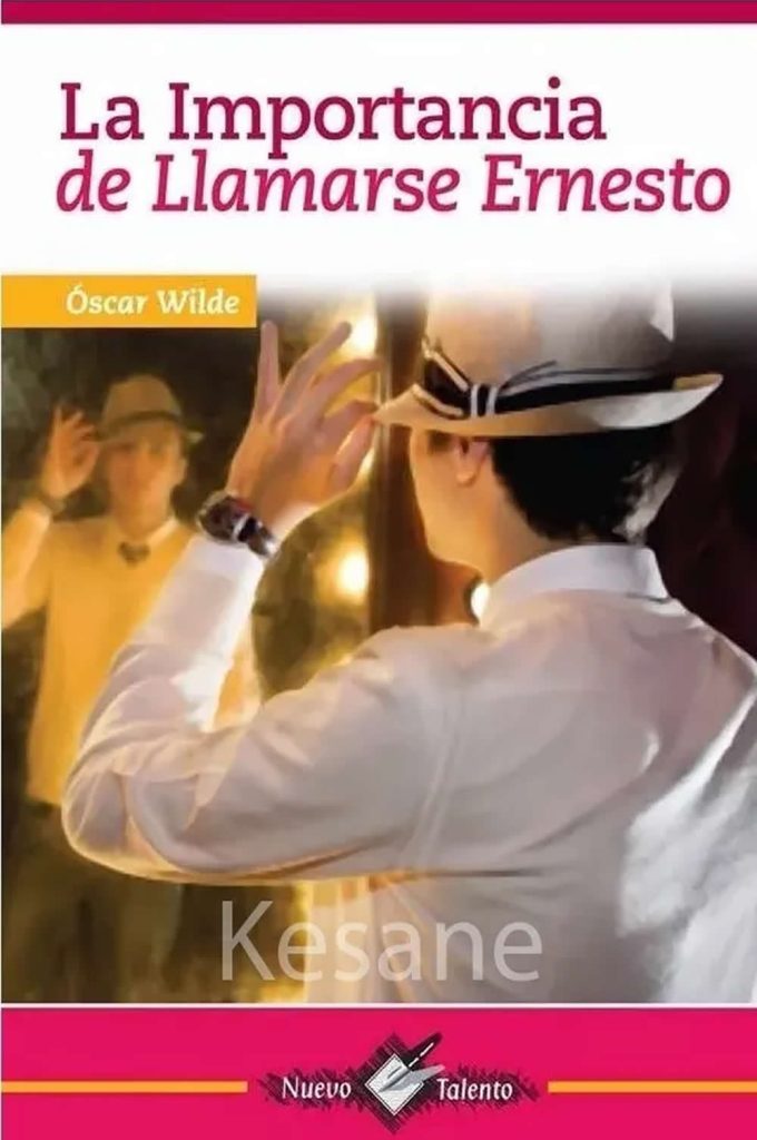 Importancia de llamarse Ernesto / libro Oscar Wilde Nuevo Talento ...