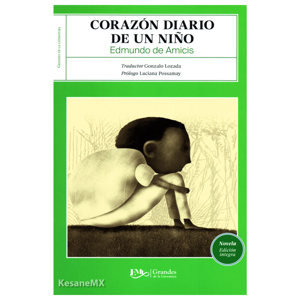 Corazon diario de un niño Libro Edmundo de Amicis grandes de la ...