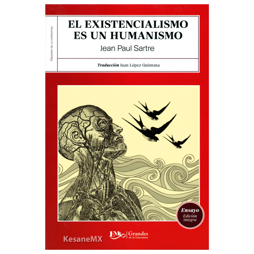 Existencialismo es un humanismo (El) Libro Grandes de la literatura ... Existencialismo es un humanismo (El) Libro Grandes de la literatura ...