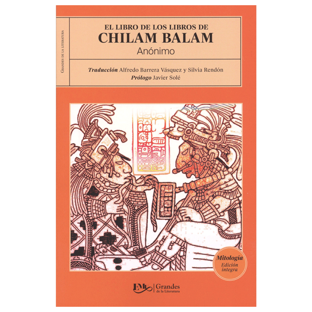 Libro de los libros de chilam balam (El) Grandes de la literatura ...